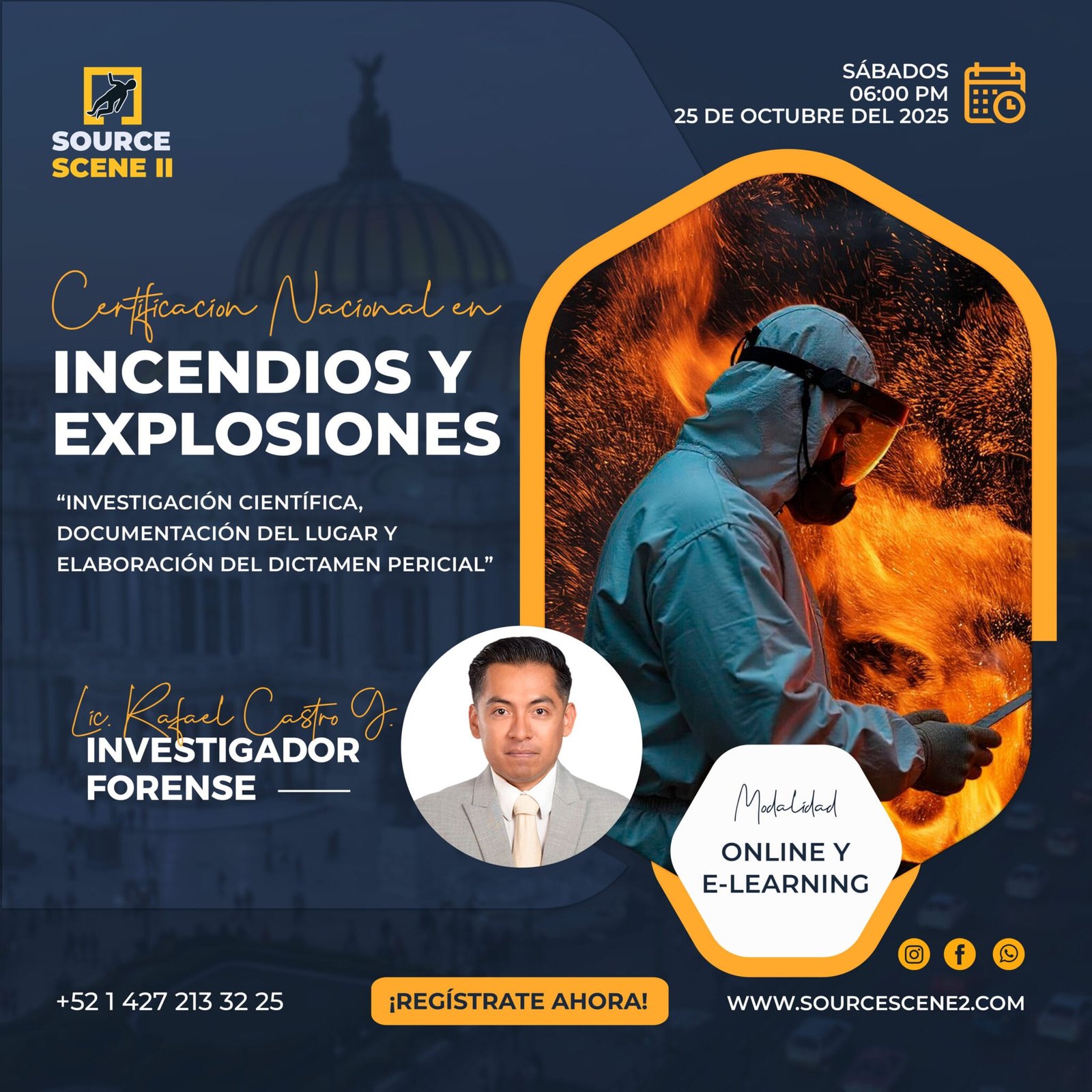 Inscripción 1ra Certificación en Incendios y Explosiones – SourceScene2